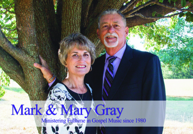 Mark Gray Music – Ministering fulltime in Gospel Music since 1980